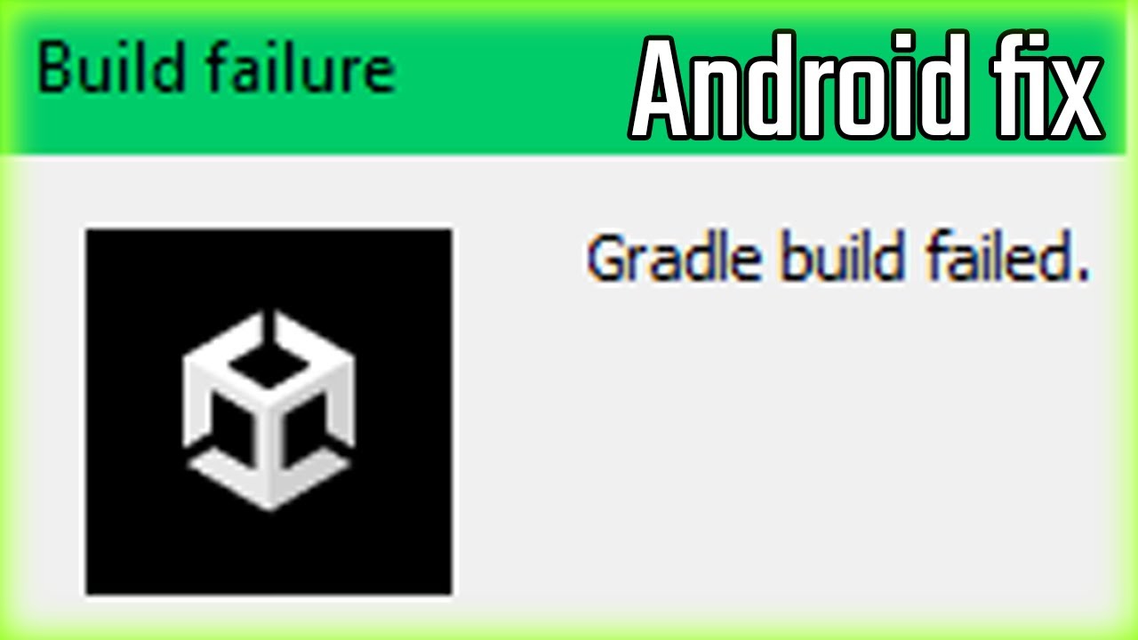 Unity Android Gradle build failed. FIX