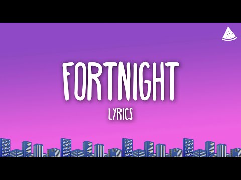 Taylor Swift - Fortnight (Lyrics) Ft. Post Malone