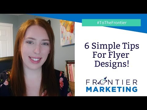 6 Simple Tips for Flyer Designs - Frontier Marketing