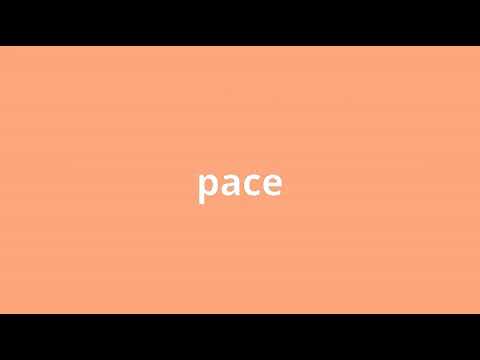 what is the meaning of pace