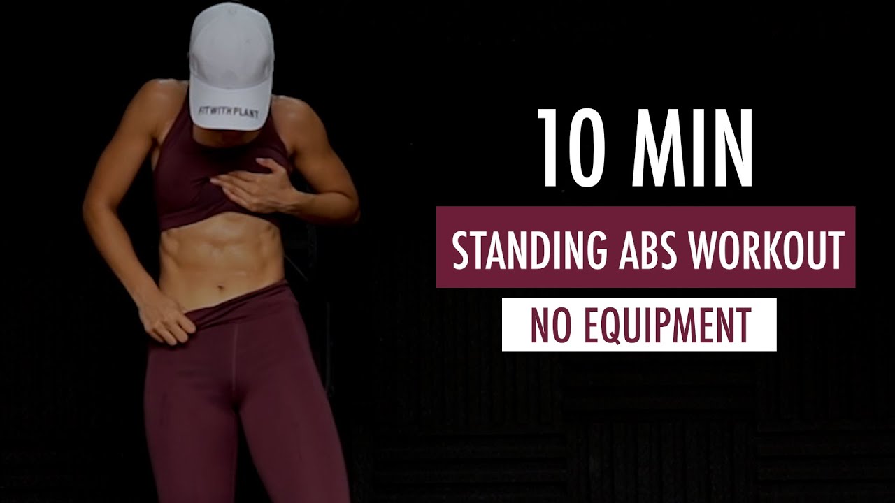 10 MIN STANDING ABS WORKOUT | FITWITHPLANT
