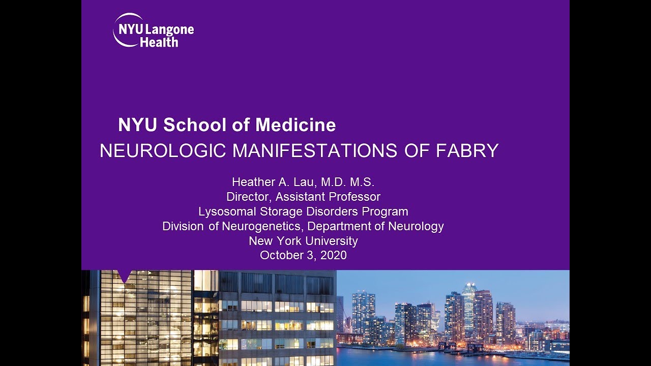 Fabry Neurology presentation from 2020 National Fabry Disease Foundation's Fabry Family Conference