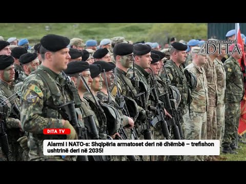 Alarmi i NATO-s: Shqipëria armatoset deri në dhëmbë – trefishon ushtrinë deri në 2035!