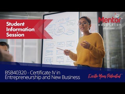 BSB40320 - Certificate IV in Entrepreneurship and New Business Student Information Session