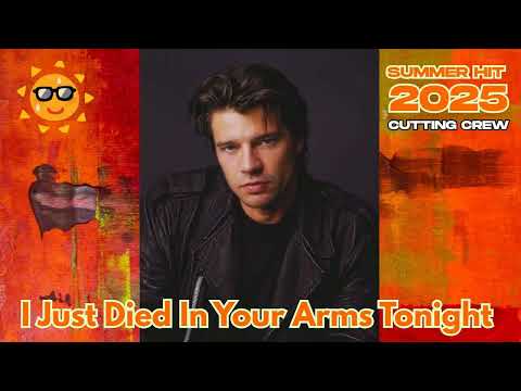 I Just Died In Your Arms Tonight | Cover |☀️🌴 Hot Summer Hit 2025 ! #cuttingcrew