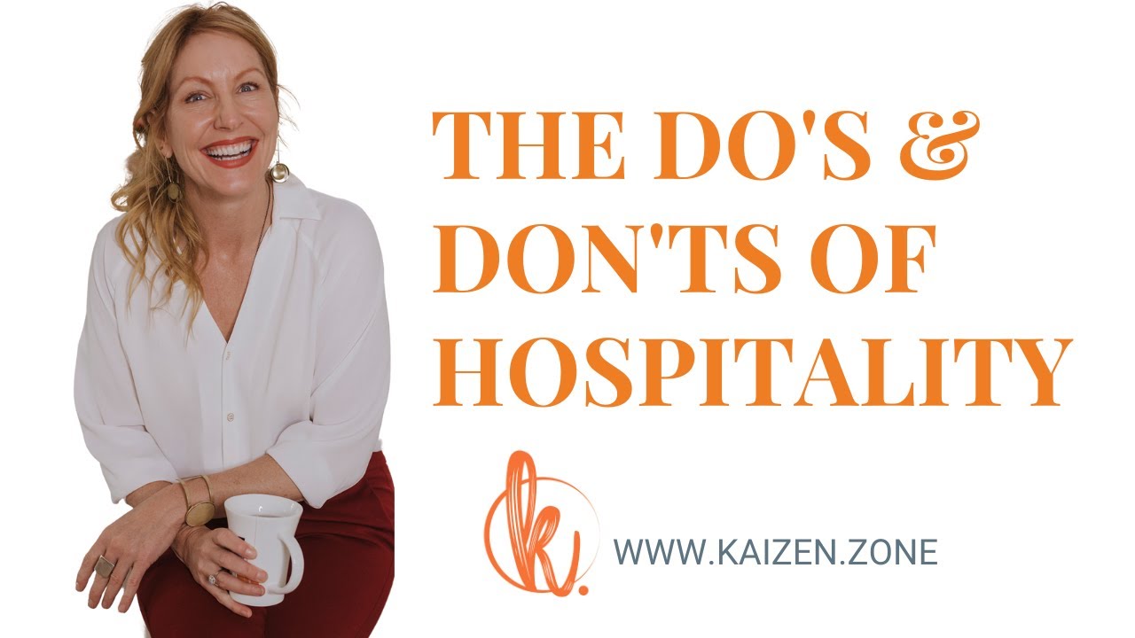 The Do's & Don'ts of Hospitality