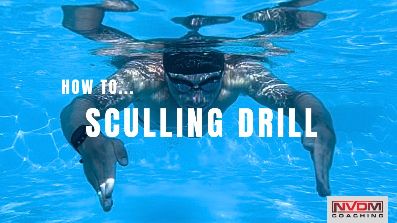 How to Scull: Swimming Drill || NVDM Coaching
