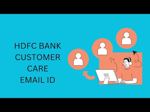 HDFC Bank Customer care Email id / HDFC Bank mein email kaise kare