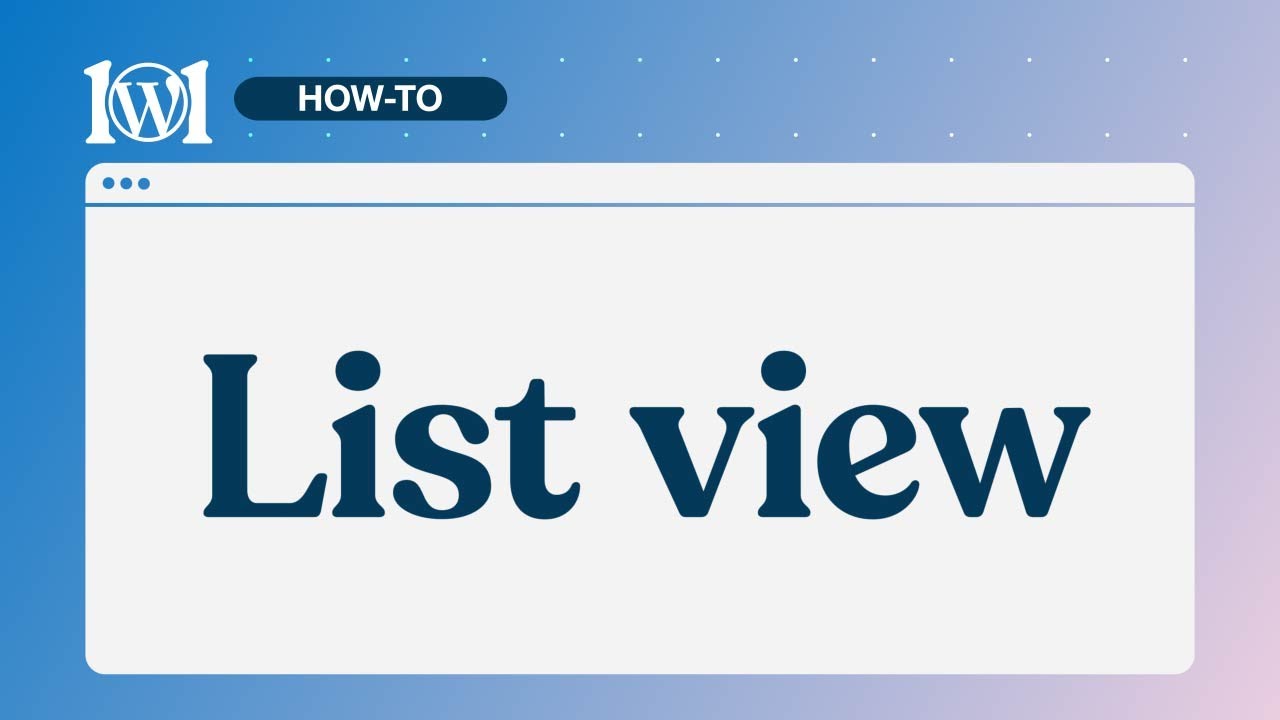 List view on WordPress.com