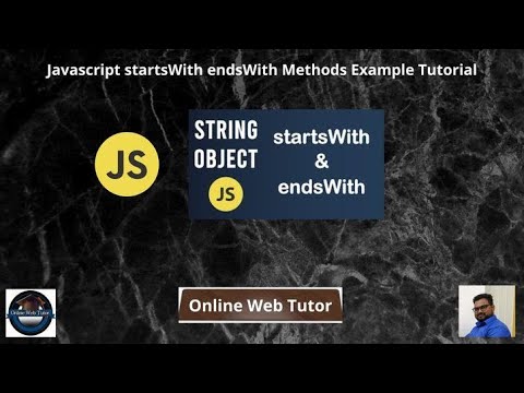 Javascript startsWith & endsWith Methods Example Tutorial | Ignore case of startsWith() & endsWith()