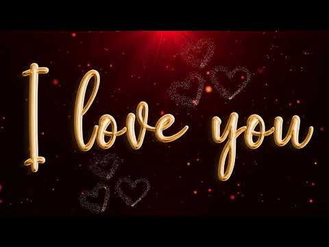 I Love You | TV Background Video