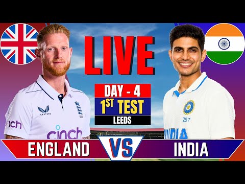 🔴Live : IND vs ENG, 1st Test Day 4 Live Match | INDIA vs ENGLAND Live Match Today | Session 2