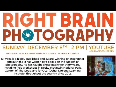 Right Brain Photography (Author Talk with Eli Vega)