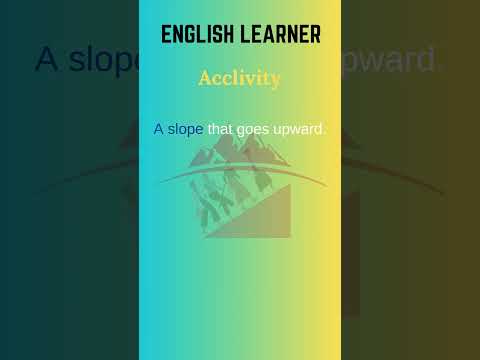 English Word - Acclivity - Meaning With An Example #englishwords #english #acclivity