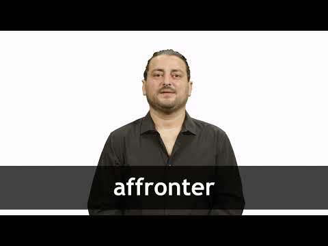 English Translation of “AFFRONTER” | Collins French-English Dictionary