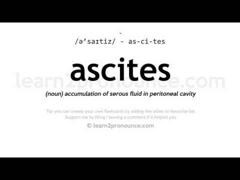 Pronunciation of Ascites | Definition of Ascites