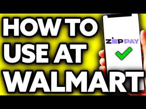 How To Use Zip Pay at Walmart (Very Easy!)