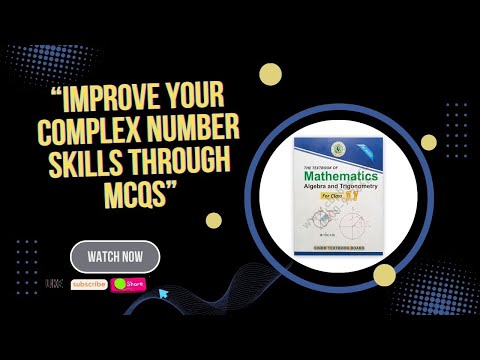“Test Your Knowledge of Complex Numbers: MCQ Edition” | Review Exercise.1| By Profile Academy