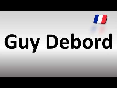 How to Pronounce Guy Debord