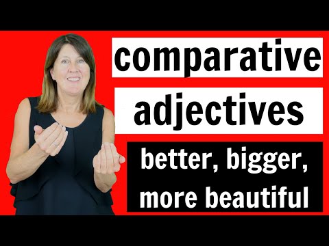 Comparative Adjectives - better, bigger, more beautiful - Learn English Grammar