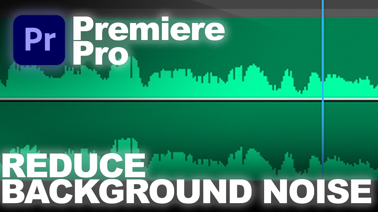 Remove Background Noise in Premiere Pro