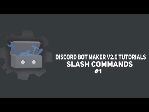 Discord Bot Maker v2.0 - Slash Commands (#1)