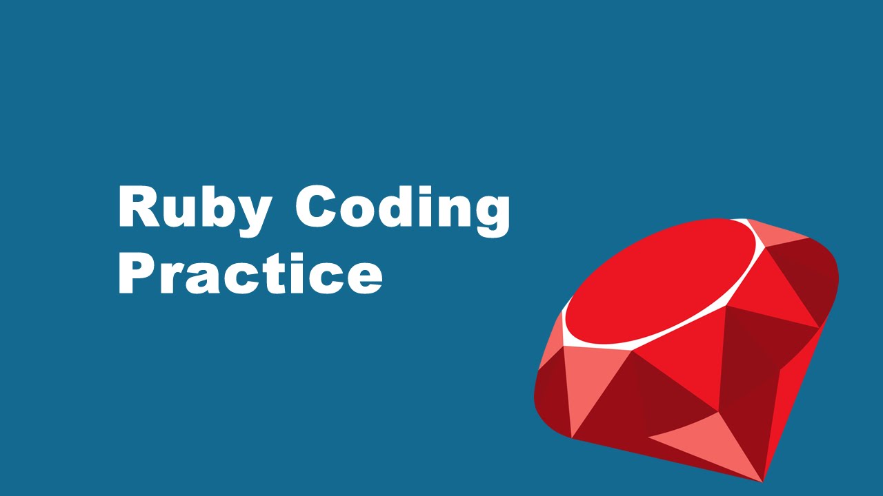 Ruby Coding Practice: 01 Factorial