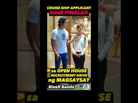 CRUISESHIP APPLICANT HINDI PINALAD SA OPENHOUSE RECRUITMENT