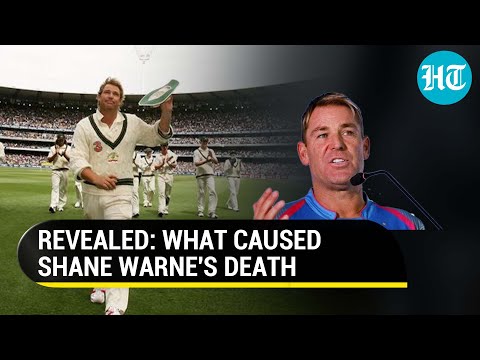 Shane Warne autopsy report reveals the cause of his death; 'Aussie legend died of natural causes'