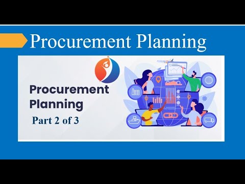 Guide for Procurement Planning Part 2 of 3