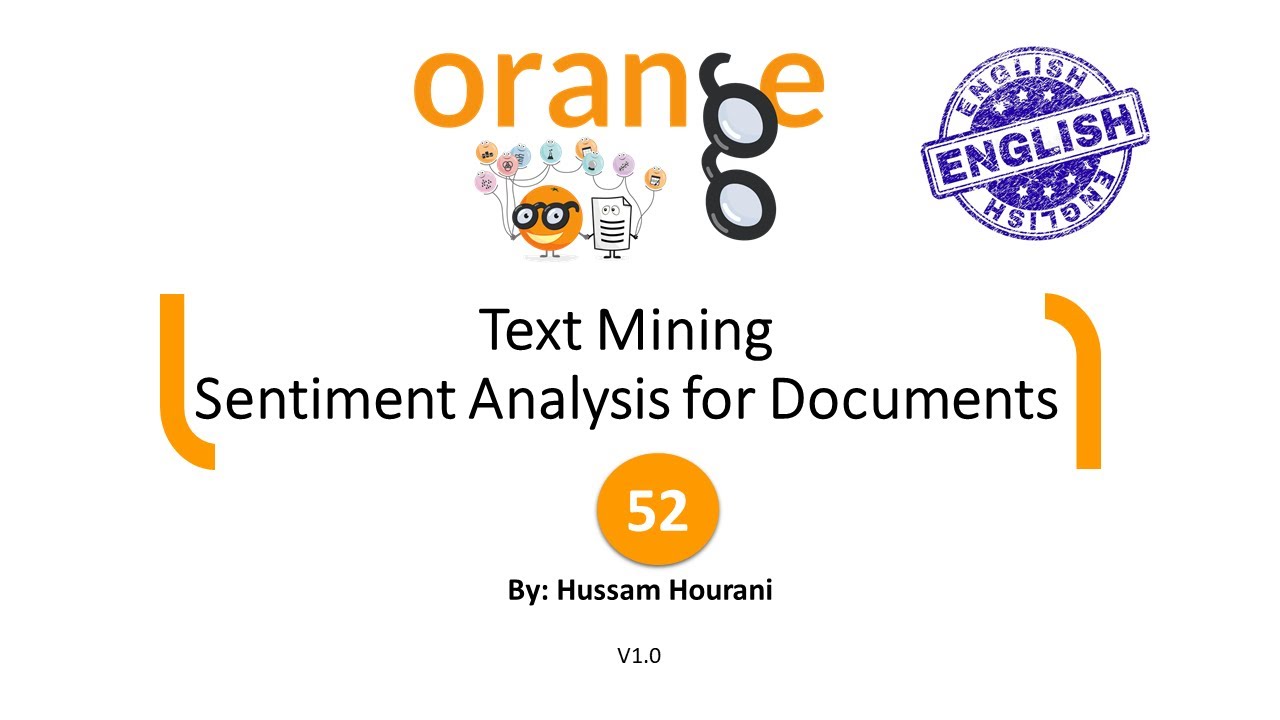 52 : Text Mining : Sentiment Analysis for Documents