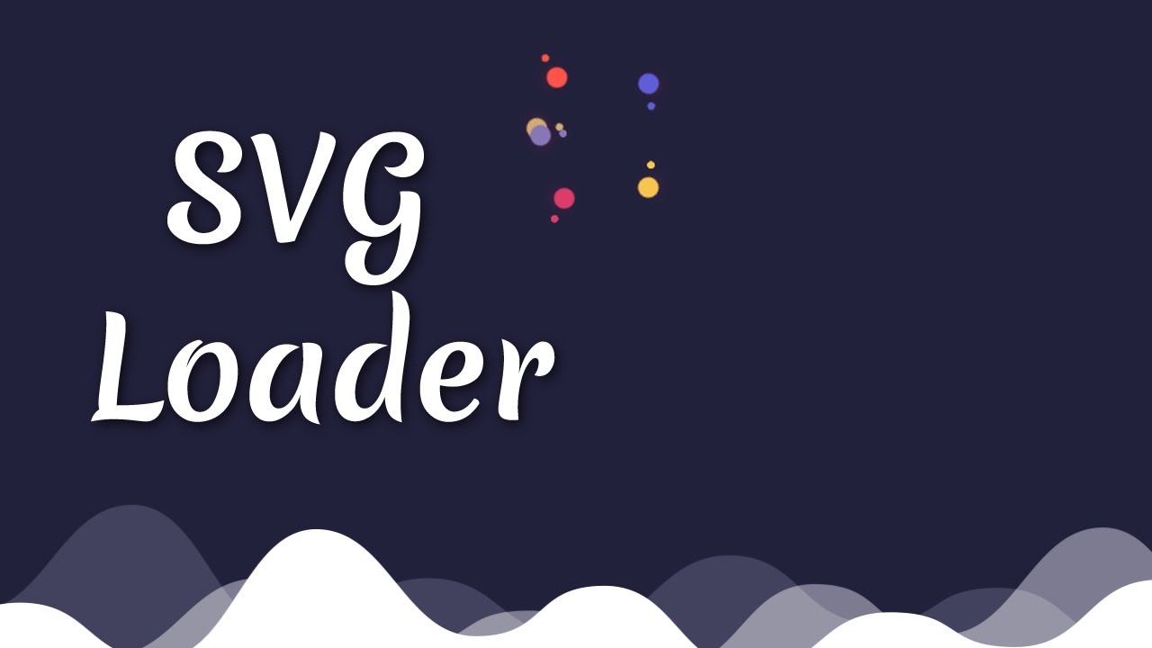 SVG Loader
