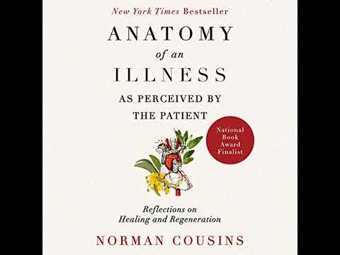 Anatomy of an Illness as Perceived by the Patient: Reflections on Healing and Regeneration Audiobook