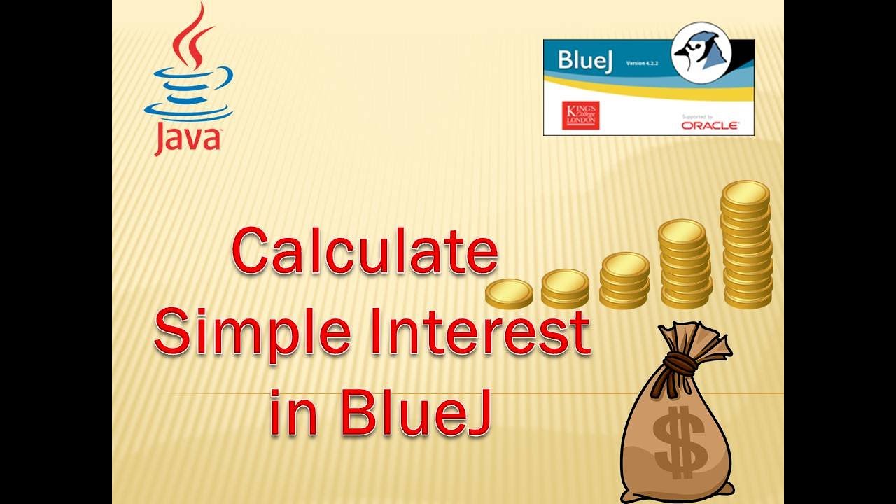 Program to Calculate Simple Interest in BlueJ #BlueJ, #JAVA, #ComputerProgramming, #Programming
