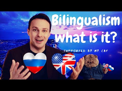 What is Bilingualism?