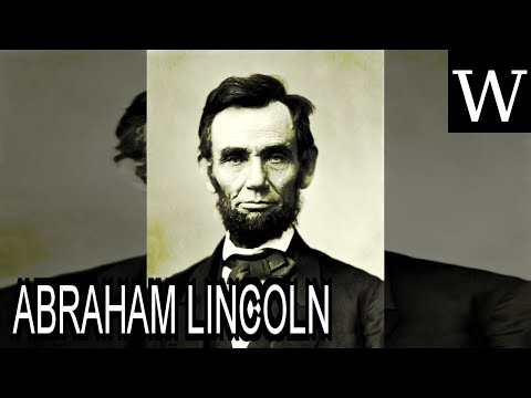ABRAHAM LINCOLN - WikiVidi Documentary