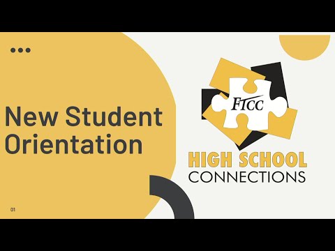 FTCC High School Connections Student Orientation Recorded Video