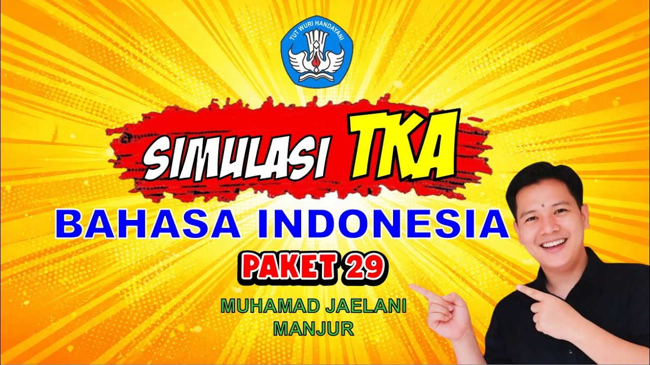 Latest Indonesian Language TKA Questions for Grade 6 Elementary School | Complete Practice & Disc...