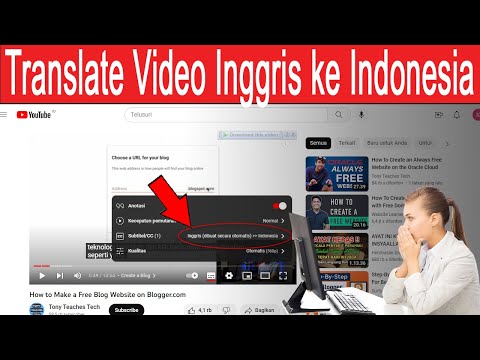 Cara Menerjemahkan Video Youtube Bahasa Inggris ke Indonesia yang Tidak Ada Subtitle
