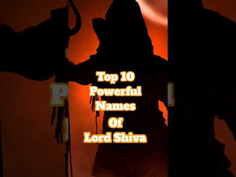 Top 10 Powerful Names Of Lord Shiva 🌍🙏 #shorts @princeshoritop