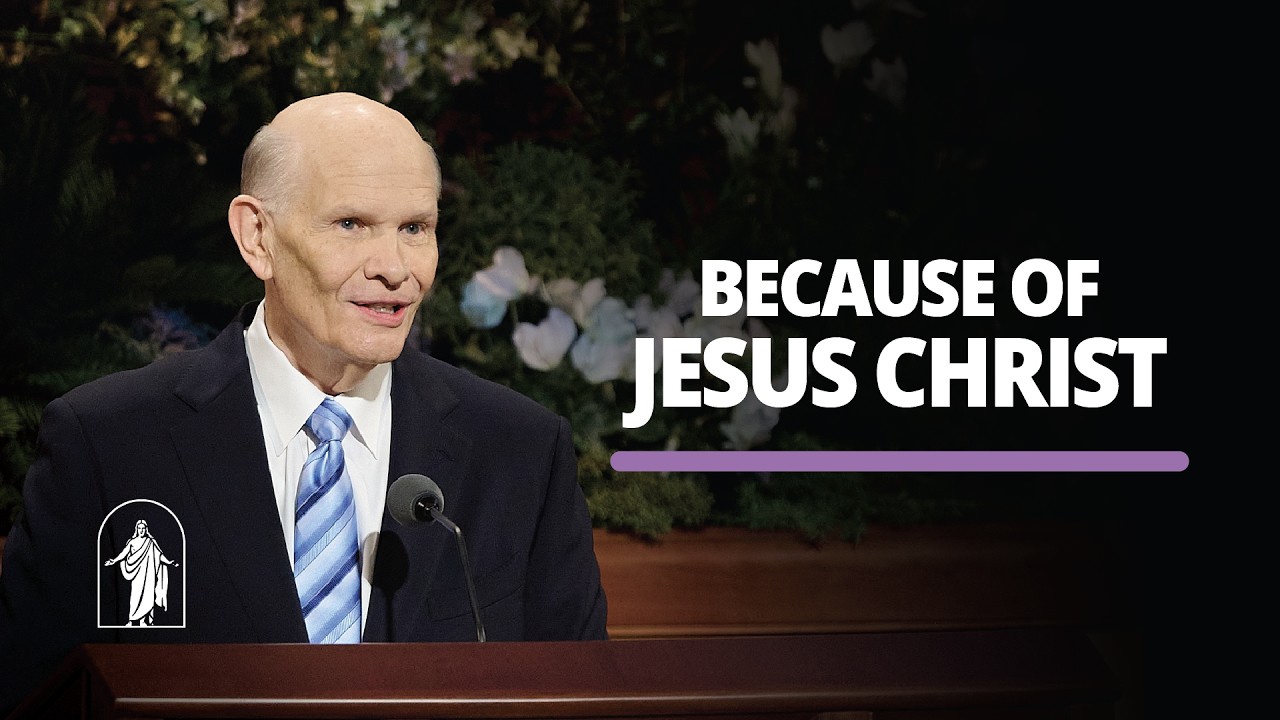 Because of Jesus Christ | Dale G. Renlund | April 2026 General Conference