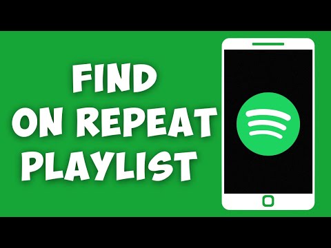 How To Find On Repeat Playlist Spotify EASY!