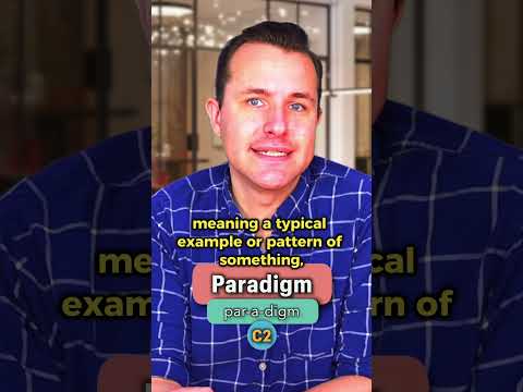 Paradigm - Meaning, Pronunciation, Synonyms and an Example Sentence (English Word of the Day)