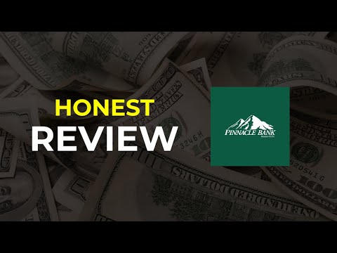 Pinnacle Bank: HONEST REVIEW (Pros & Cons)