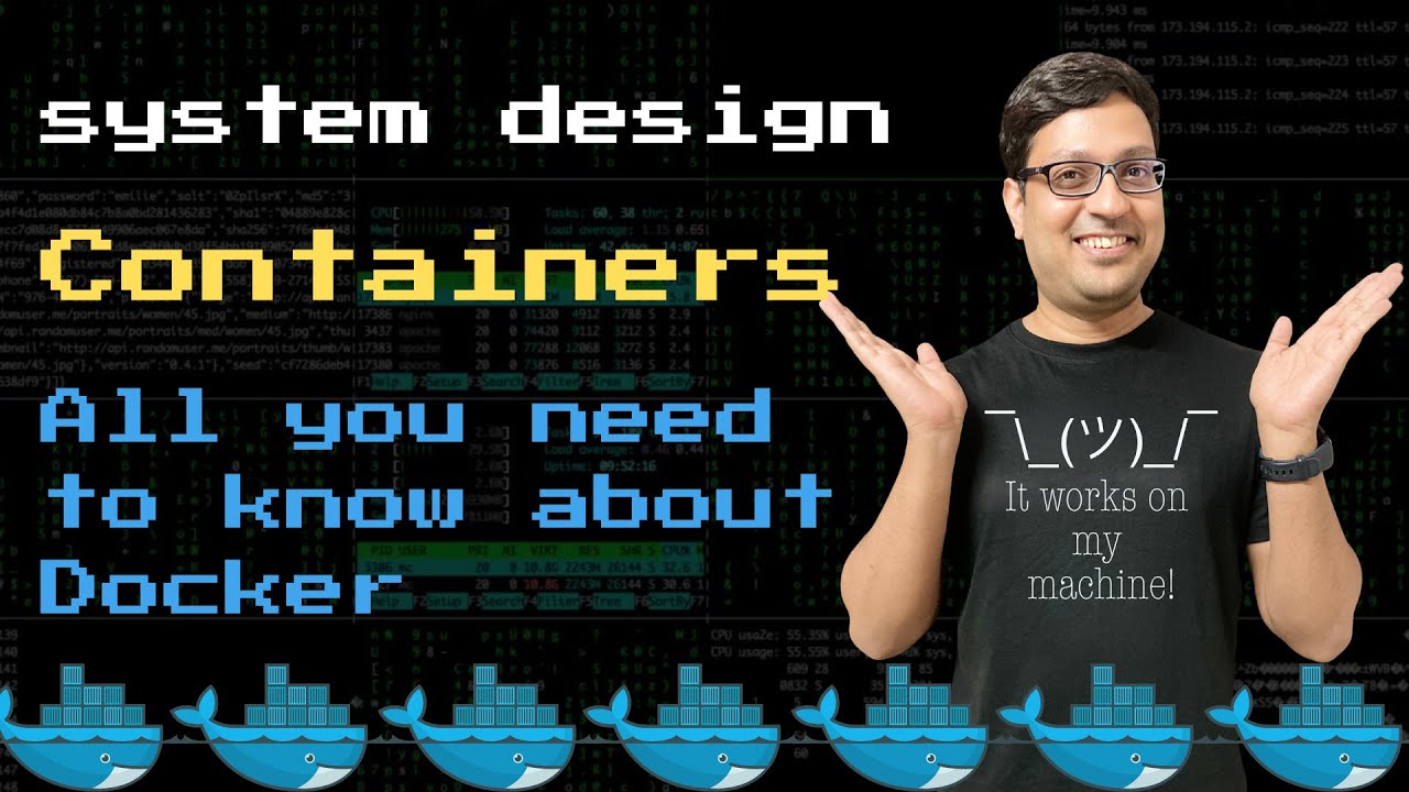 Containerization | Containers vs Virtual Machines | Docker ecosystem | System Design
