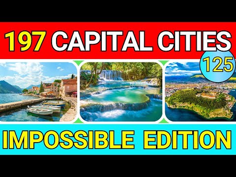 Impossible 197 Capital Cities Challenge? UN Capitals and Beyond! - General Knowledge Quiz 125🌍