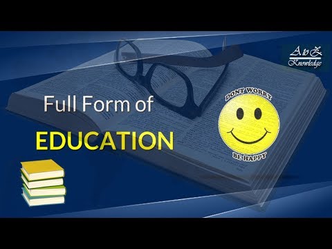 Full Form of Education