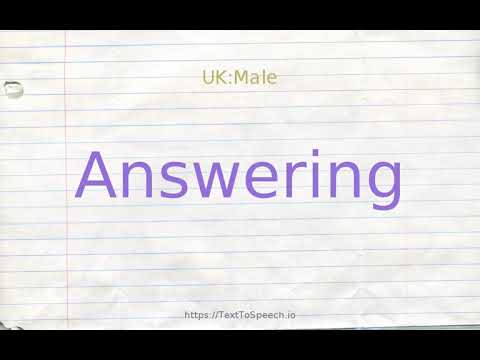 How to pronounce answering
