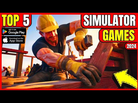 Top 5 Best Simulator Games for Android and iOS 2024 ||Best Sim Games for Android x iOS