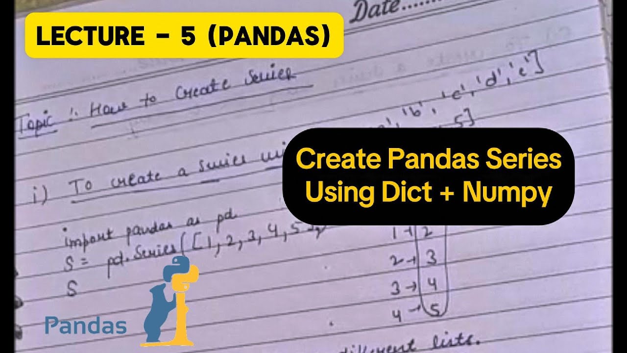 Create Pandas Series Easily Using Dictionary & Numpy Array | Python Pandas Tutorial (Hindi)